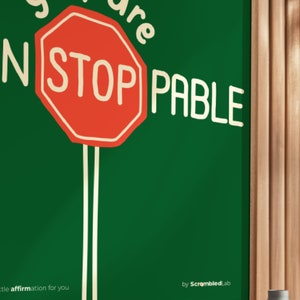 You Are Unstoppable Printable Wall Art | Digital Poster | Inspirational ...