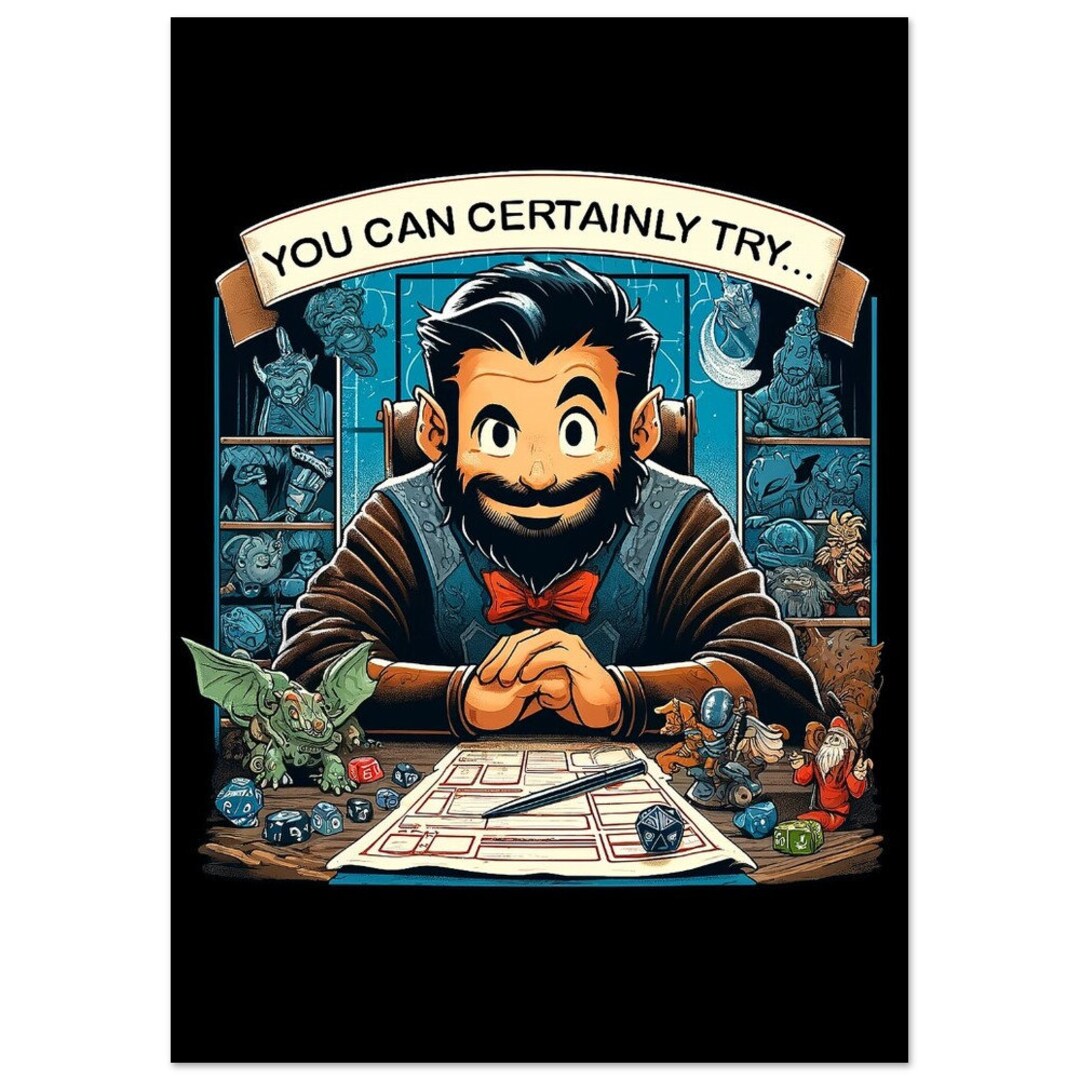 Snarky Dungeon Master D&D Dungeon Master Poster Premium Matte Paper ...