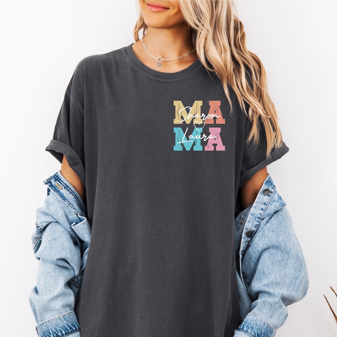 Custom Mama Shirt: Personalized Kids Names, Comfort Colors Tee - Etsy