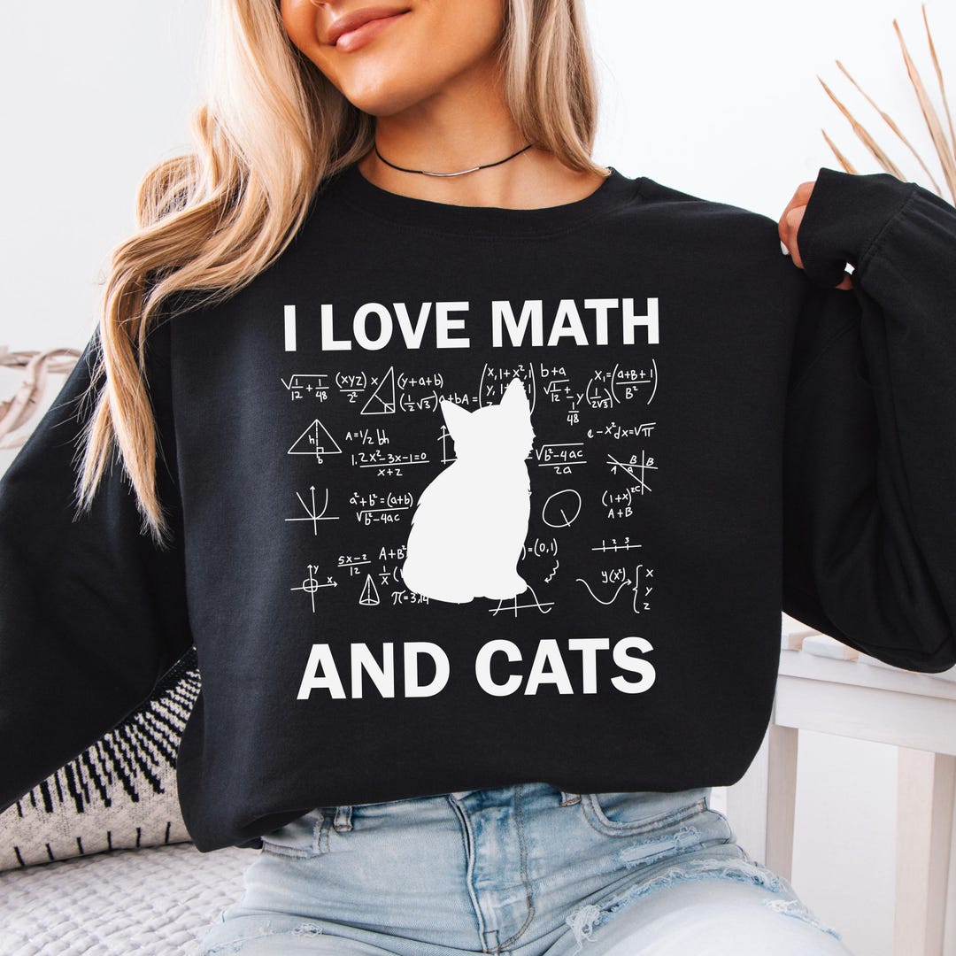 I Love Math and Cats Classic T-shirt, Math Shirt, Math Teacher ...