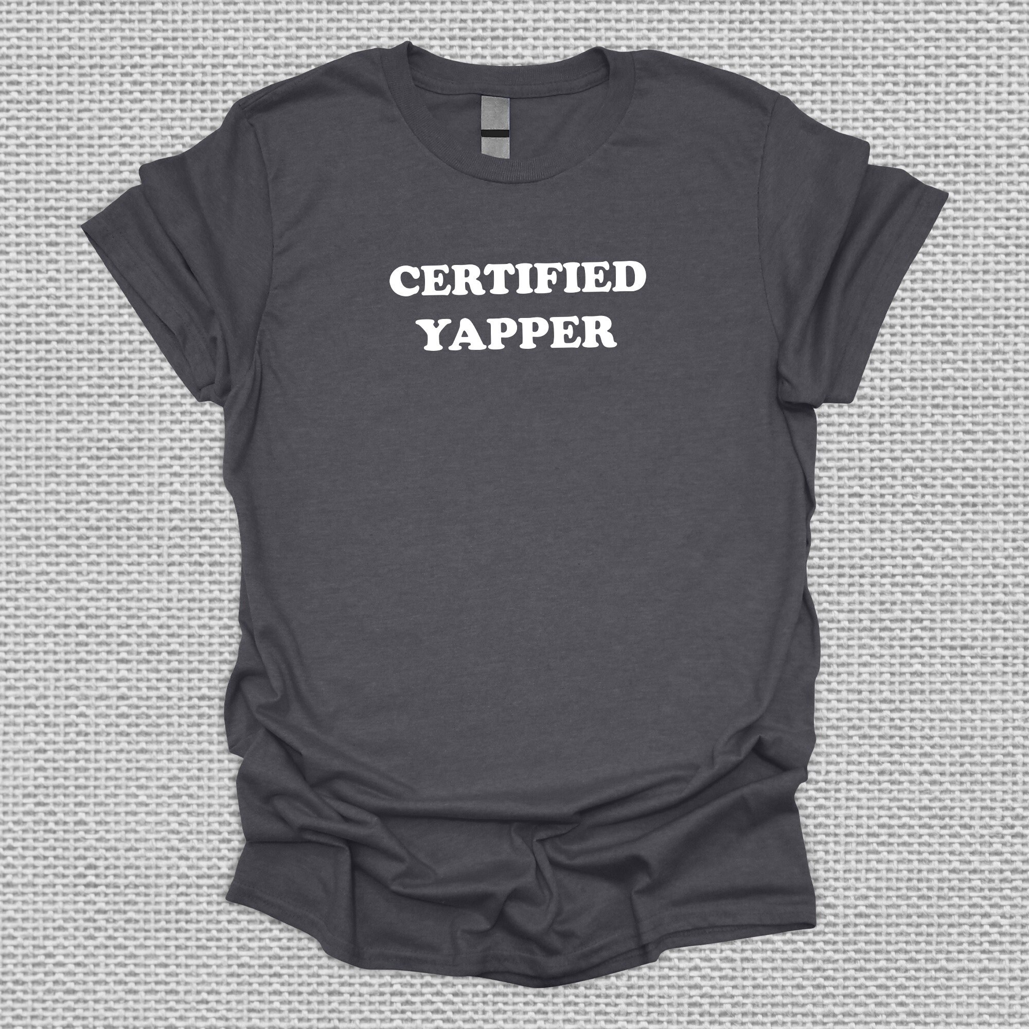 Certified Yapper T-shirt, Funny Meme Shirt, as Seen on Tiktok ...