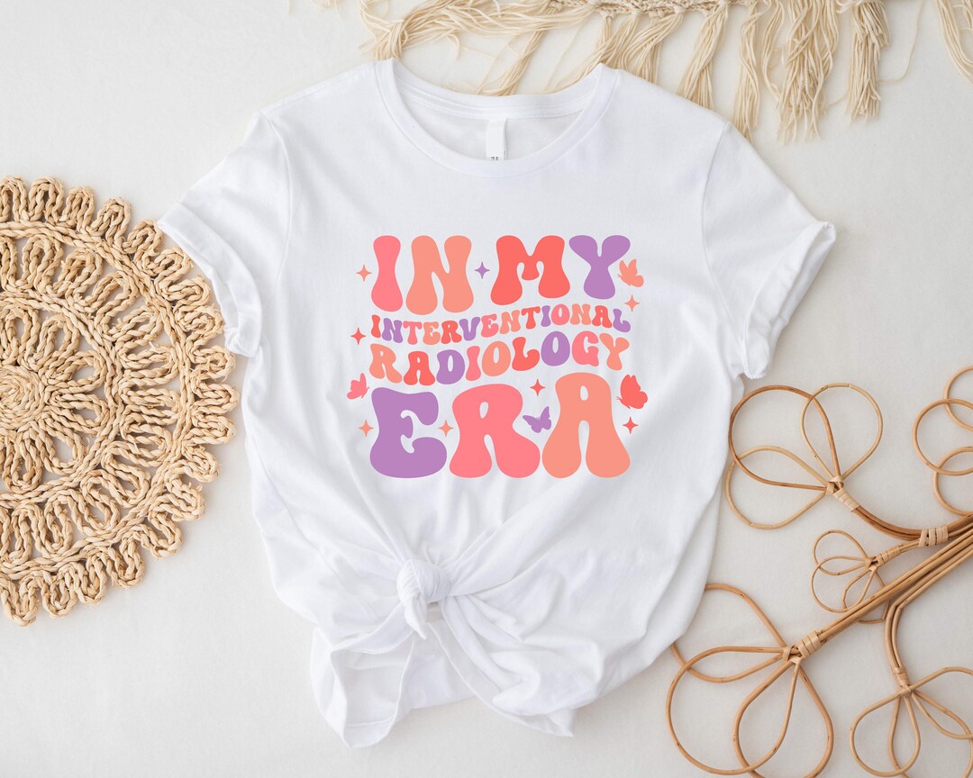 In My Interventional Radiology Era Shirt, Groovy Rad Tech Shirt, IR ...