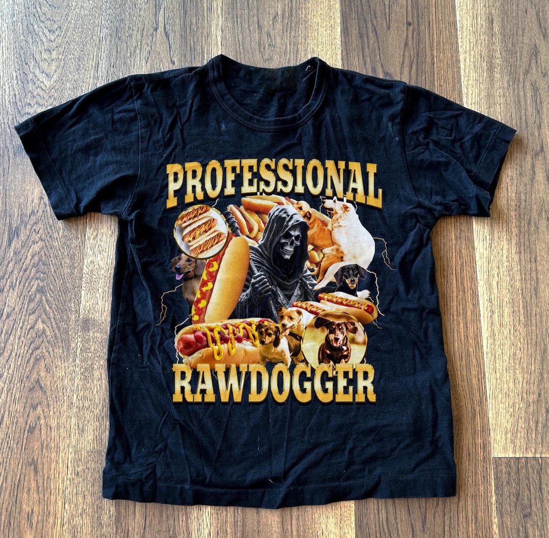 Professional Rawdogger Sexual Adult Humor Offensive T-shirt, Funny Hot ...