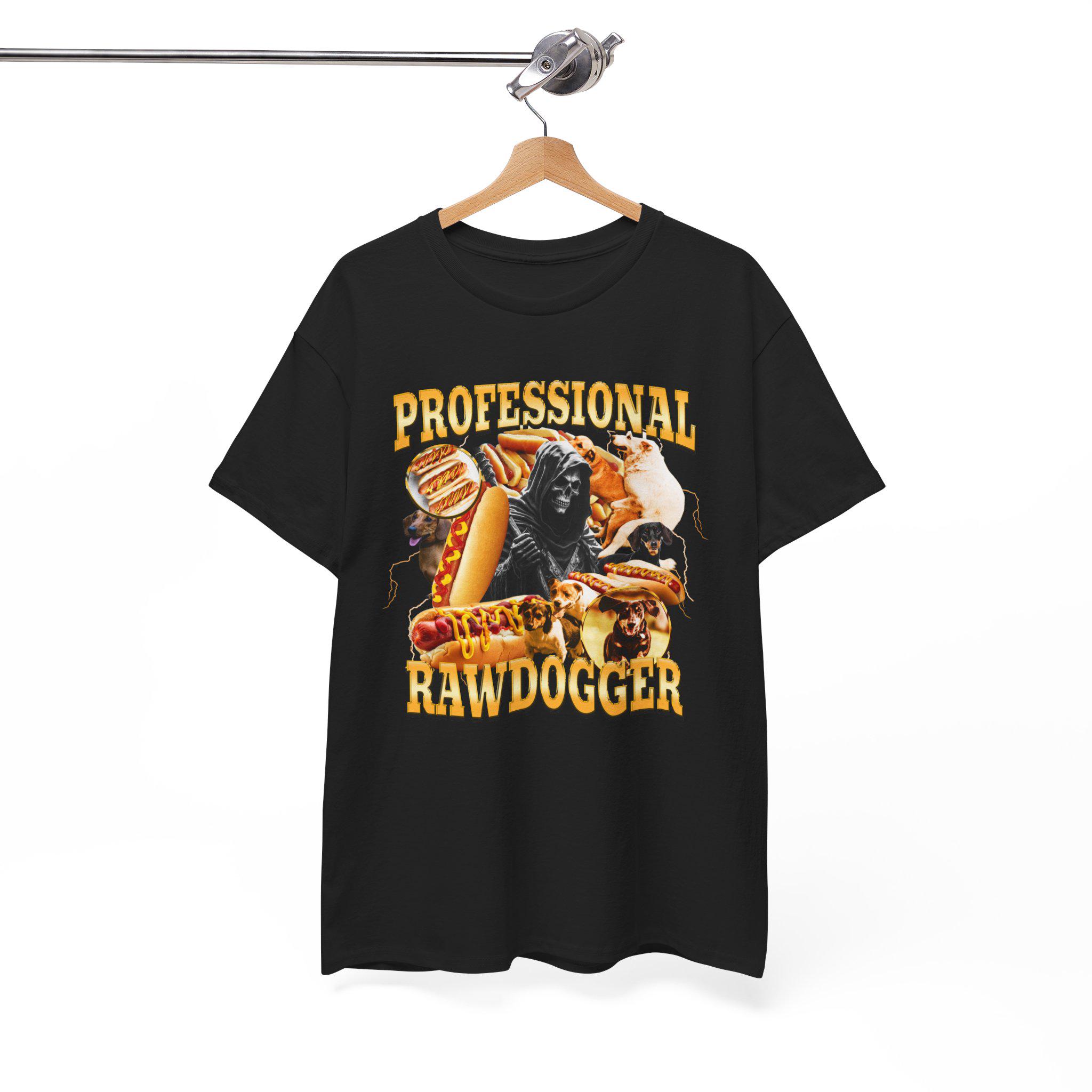 Professional Rawdogger Sexual Adult Humor Offensive T-shirt, Funny Hot ...