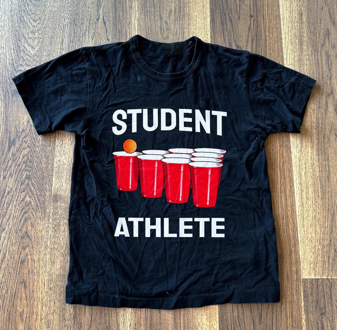 Student Athlete Funny Offensive Meme T-shirt, College Party Drinking ...