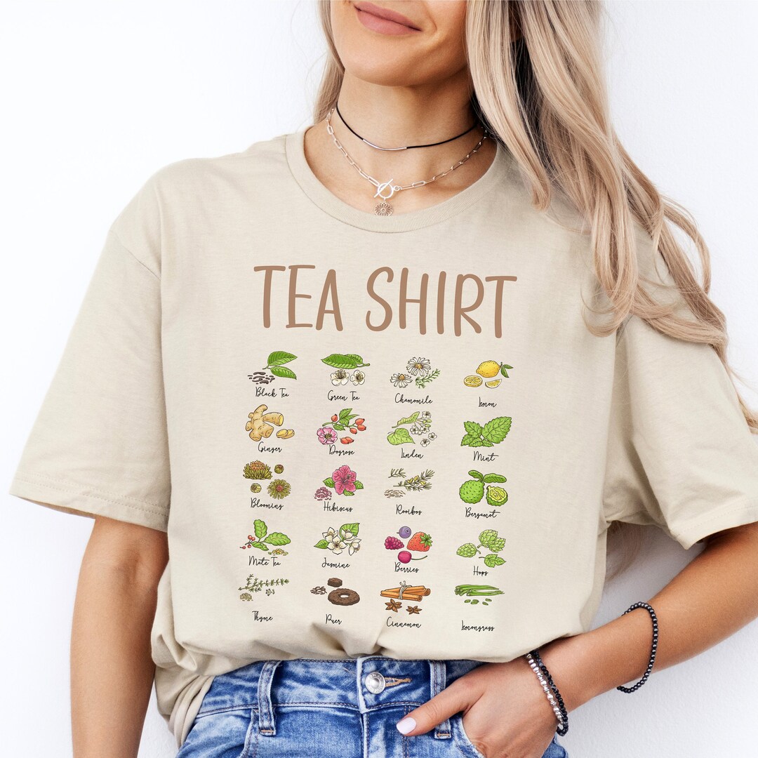 Best Tea Shirt, Tea Lover Gift, Tea Gifts, Tea Her T Shirt, Herbal T ...