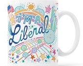Liberal Mug Funny Liberal Gift Democrat Mug Funny Political - Etsy