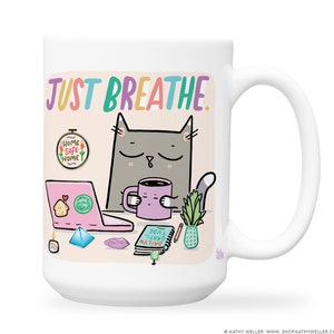 Just Breathe, Cute Cat Mug, Alone Together Mug, Sleepy Cat Mug, Stay ...