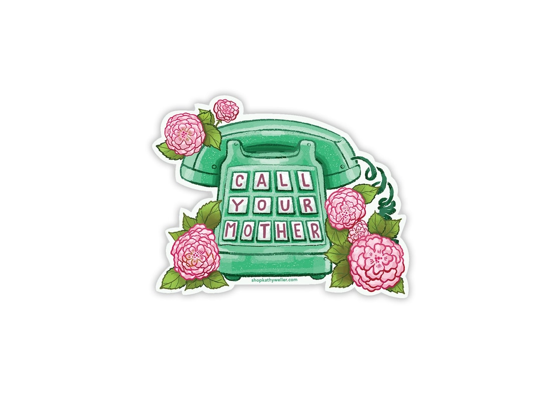 Call Your Mother Sticker: Retro Phone, Dorm Decor, Hand-lettered - Etsy