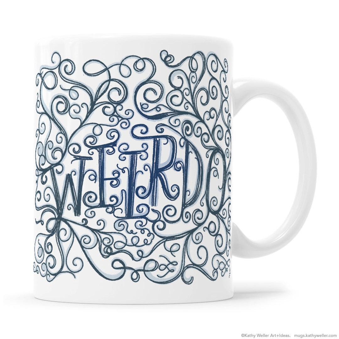 Weird Coffee Cup Weirdo Mug We Are the Weirdos Weirdo Gifts Weird Gifts ...
