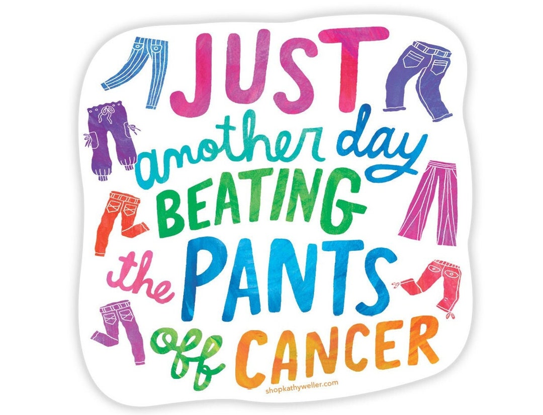Cancer Warrior Sticker: Beating the Pants off Cancer - Etsy