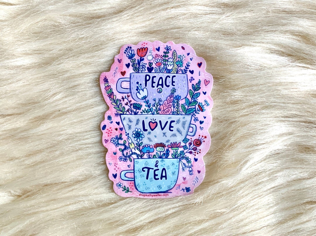 Peace Love Tea Sticker: Floral Teacup Art - Laptop, Water Bottle - Etsy