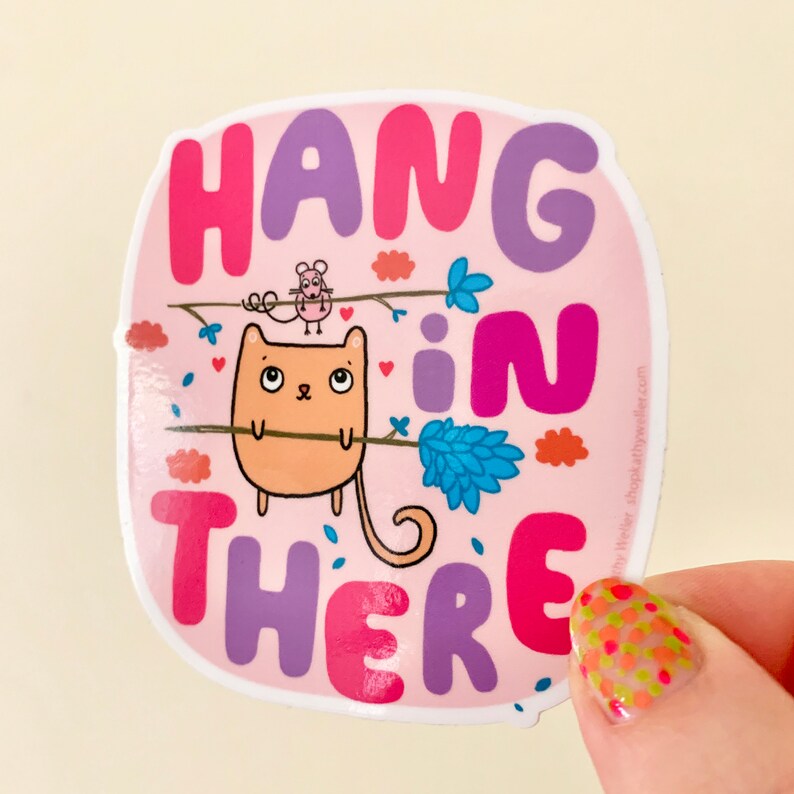 Hang in there sticker Encouragement sticker Cute cat Cat | Etsy