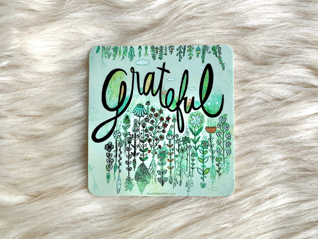 Grateful Sticker - Gratitude Sticker - Etsy