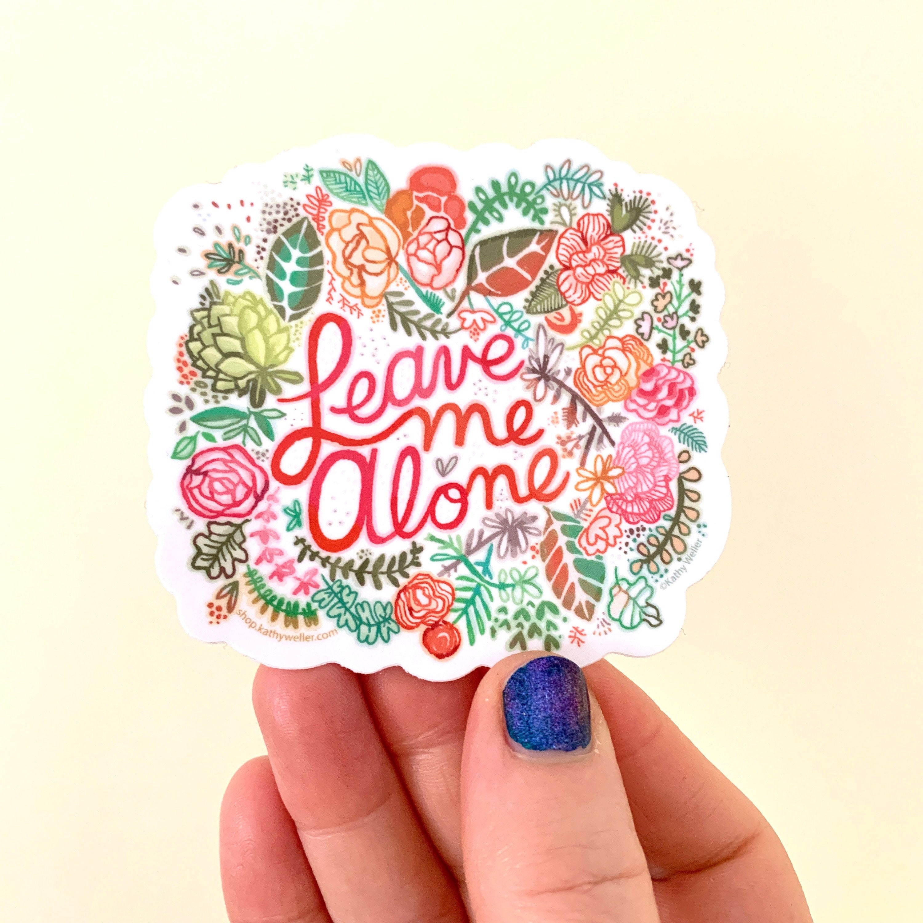 Leave Me Alone Sticker Vinyl Sticker Floral Sticker Please | Etsy