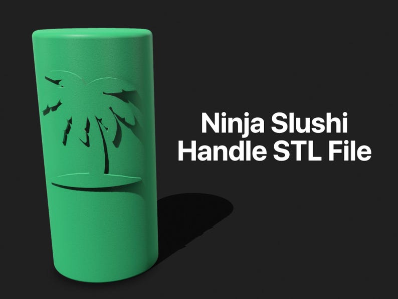 Palm Tree Ninja Slushi Handle STL File | Ninja Slushie | 3D Print ...