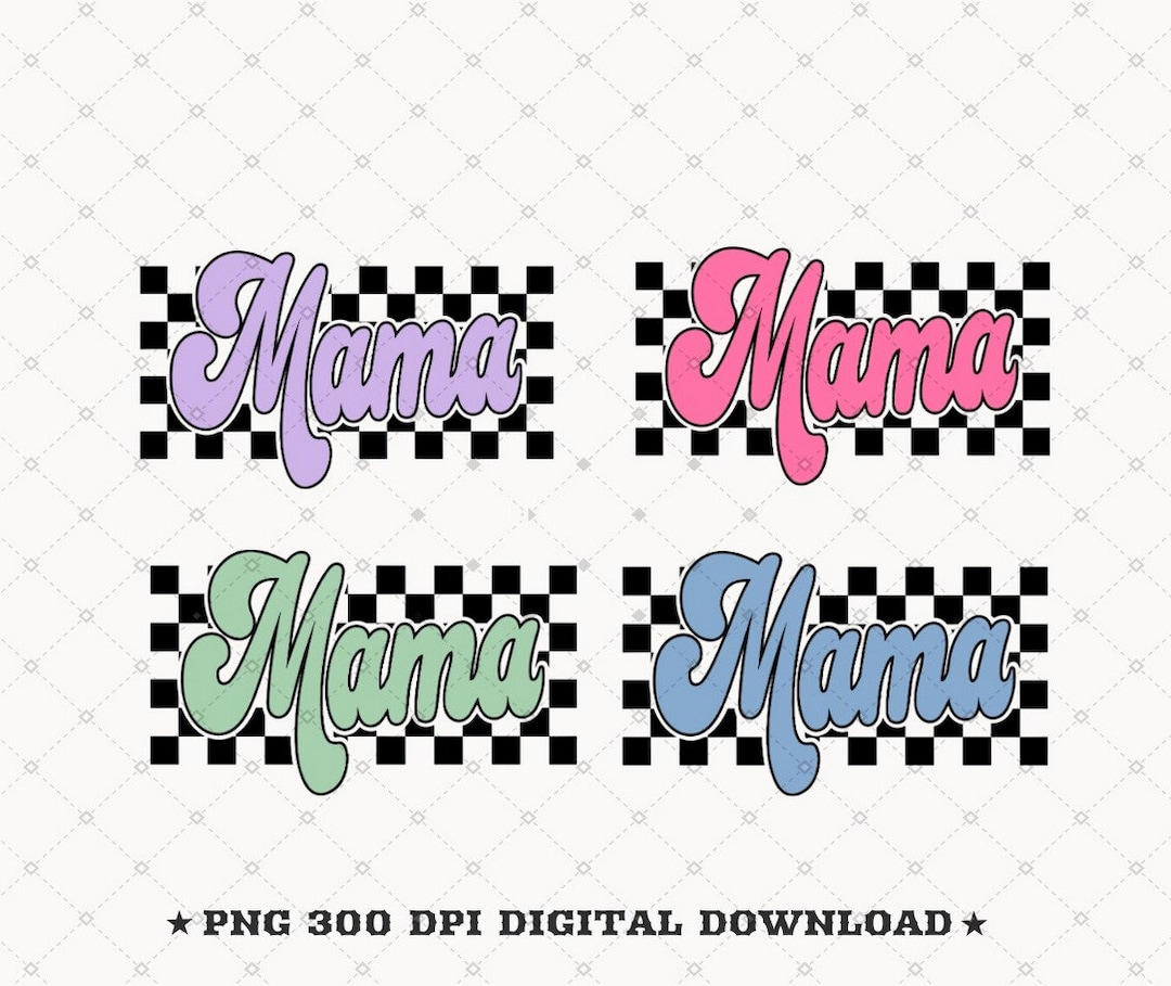 Retro Checkered Mama 4 PNG SVG, Mama Png, Cool Mom Png, Checkerboard ...