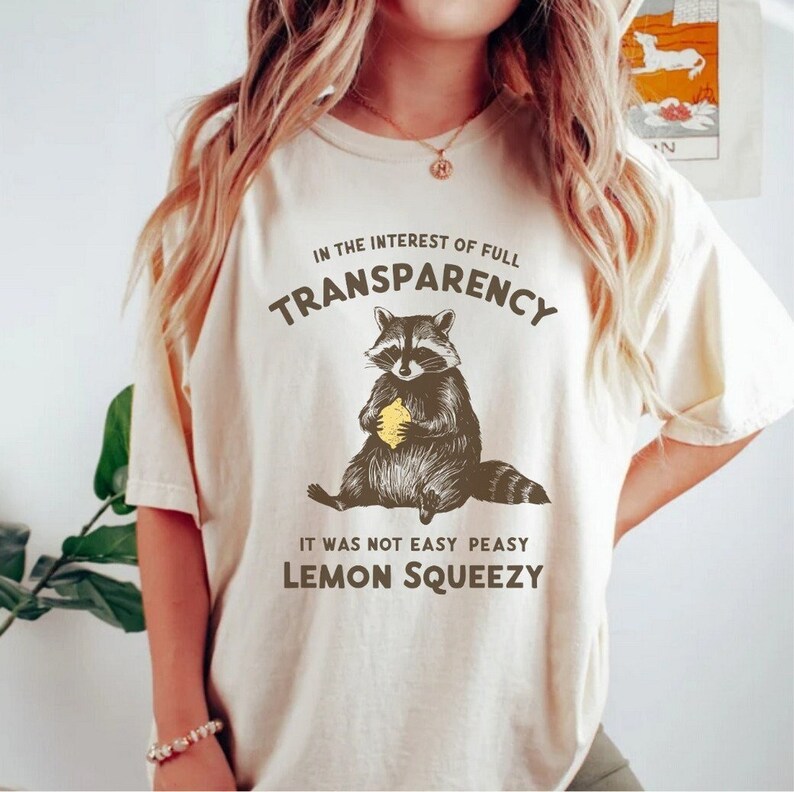 It Was Not Easy Peasy Lemon Squeezy PNG, Funny Raccoon Png, Sarcastic ...
