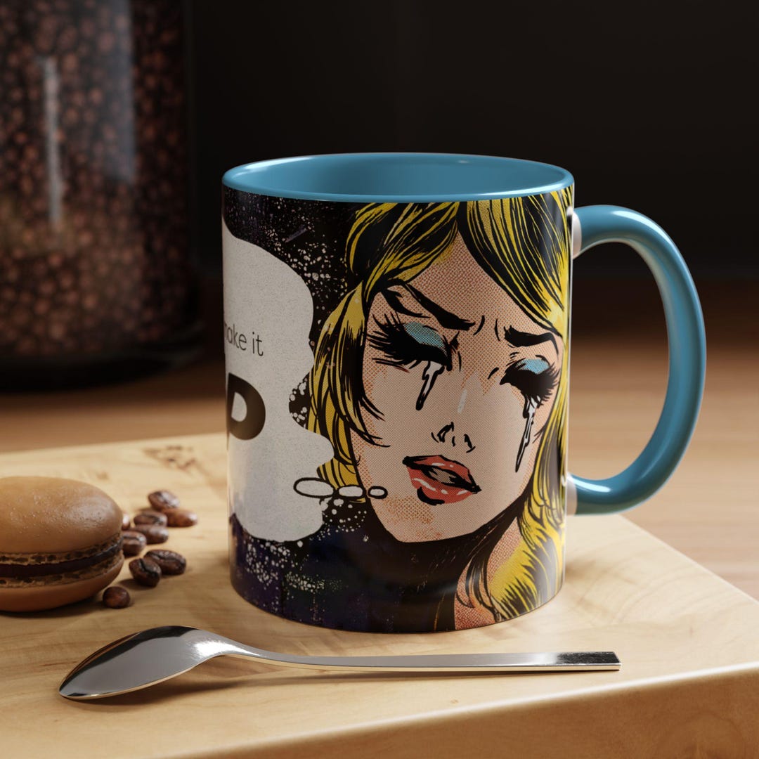 Make It Pop Mug - Funny Graphic Designer Gift - Pop Art Crying Woman ...