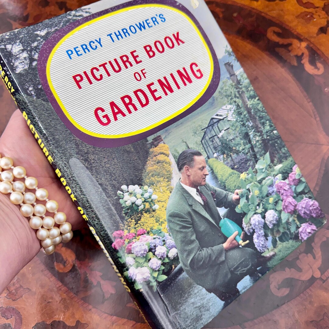 Vintage Book Percy Thrower's "picture Book of Gardening", Publisher: W ...