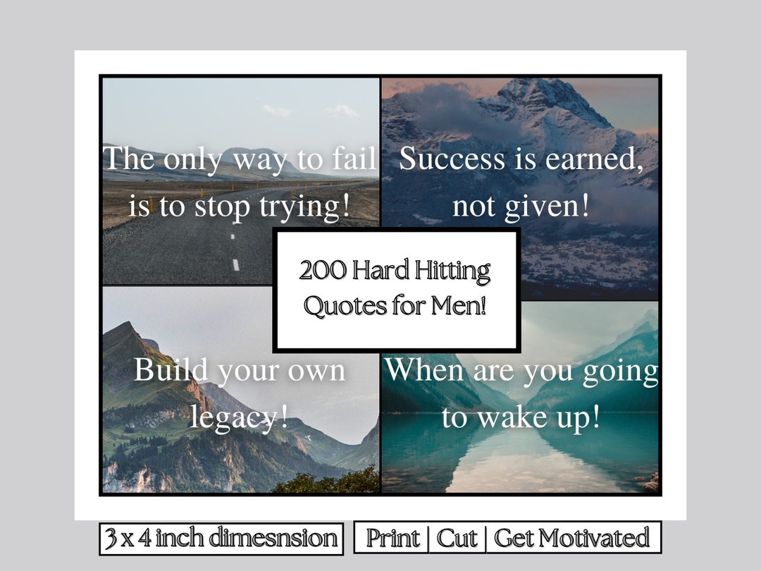 200 Hard Hitting Motivational Quotes for Men, Printable Quotes for Men ...