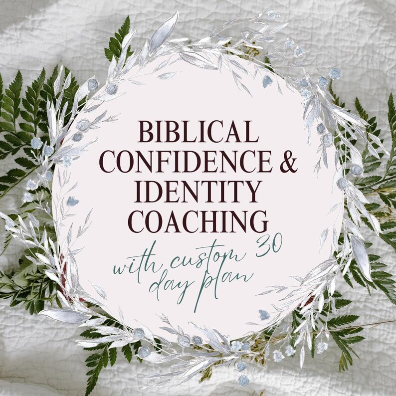 Biblical Confidence & Identity Coaching – 30-minute Christian ...
