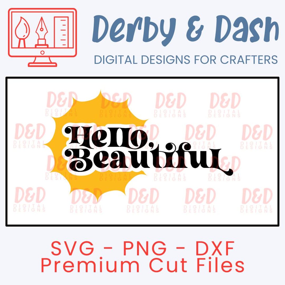 Hello, Beautiful SVG, Colorful Vintage Positive Svg, Morning Greeting ...