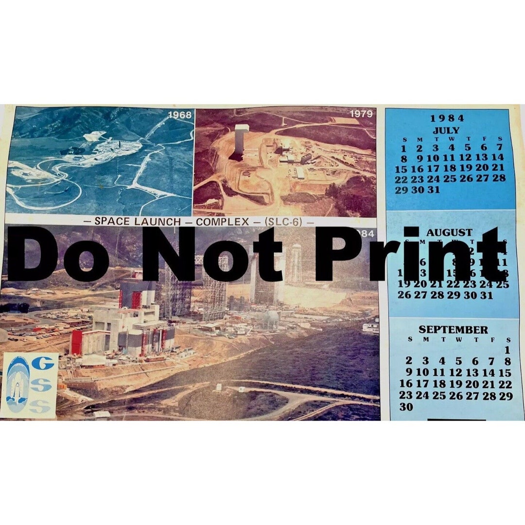 1984 Calendar Space Launch Complex (SLC-6) 1968 1979 1984 Vintage ...