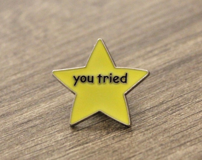 You Tried Gold Star Enamel Lapel Pin Brooch | Meme for Kids Teens ...