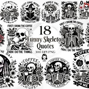 18 Funny Skeleton Quotes Bundle, Skeleton Quotesmother's Day Quotes ...