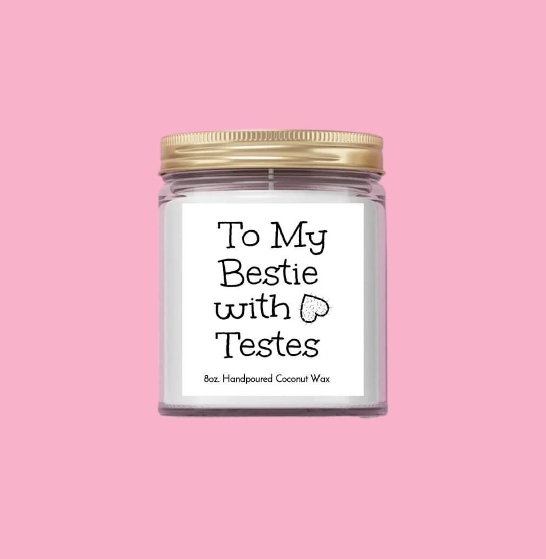 To My Bestie With Testes Candle | Birthday Gift for Couple | Lover ...