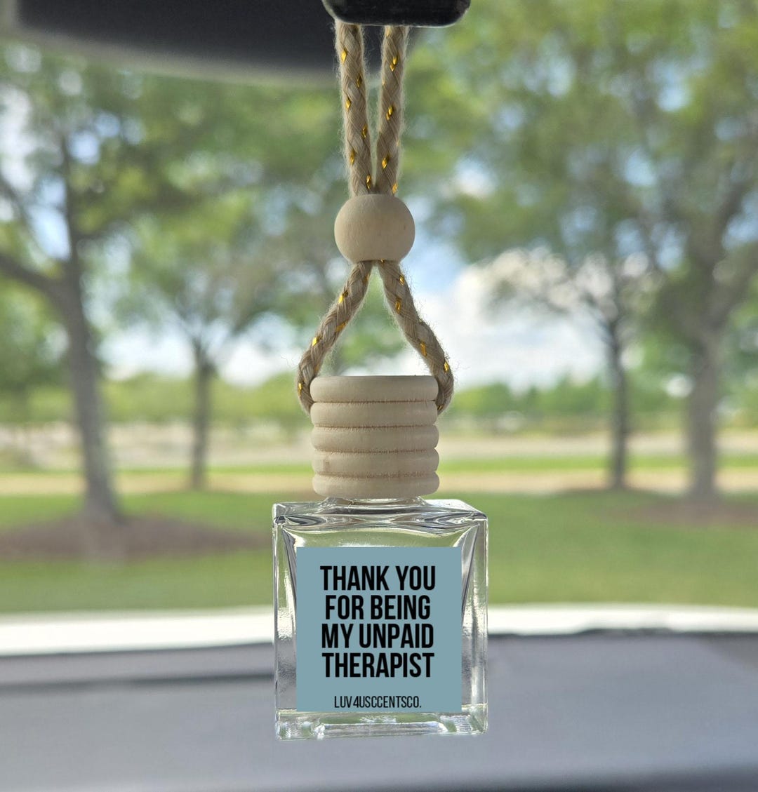 Thank You for Being My Unpaid Therapist Car Freshener | Custom Car ...