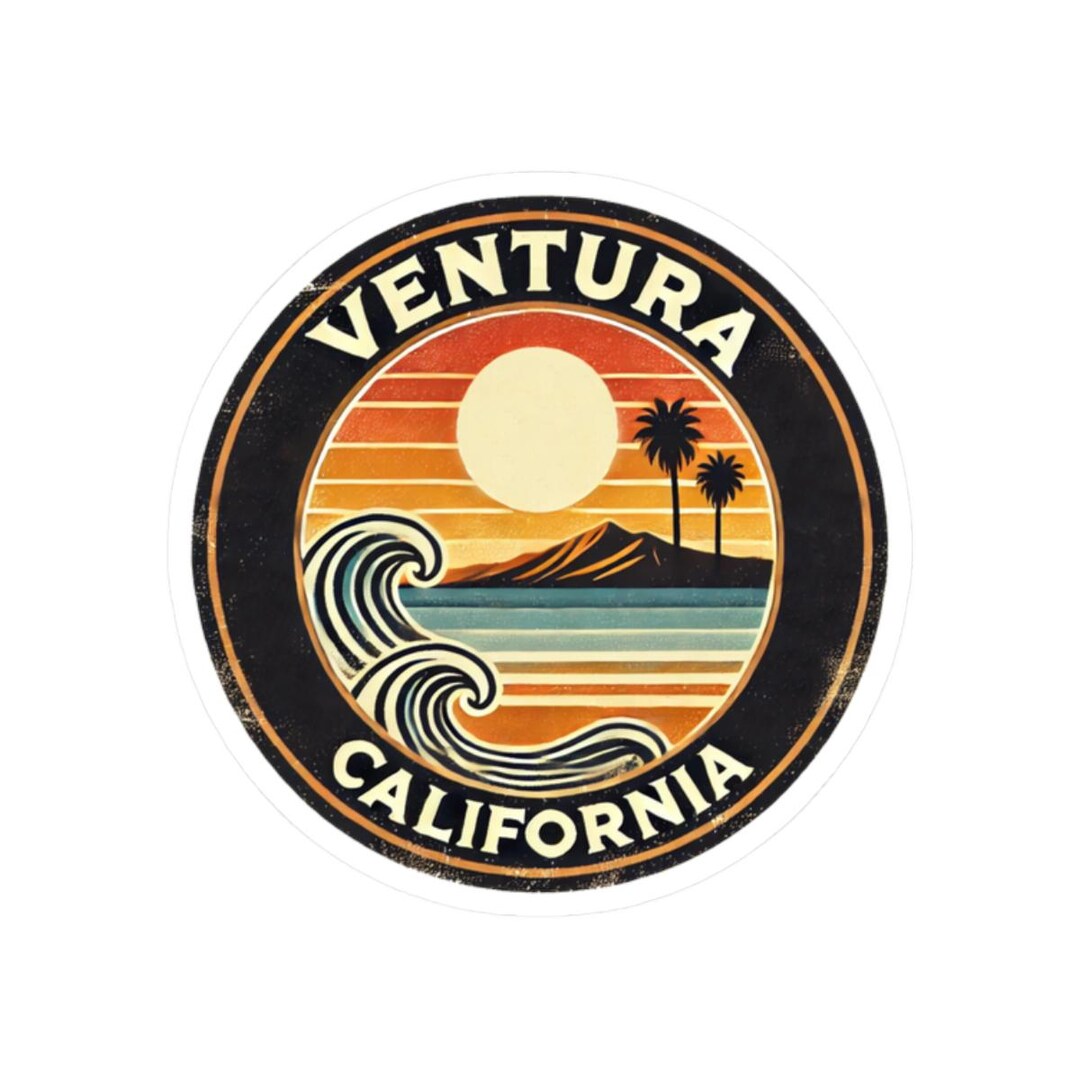 Stickers - Ventura California Beach Sunset Design - Coastal Vibes, Kiss ...