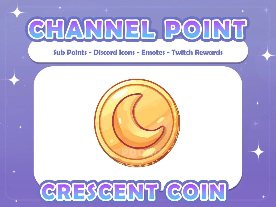 Crescent Coin Channel Points Icon/emote for Twitch Instant Download ...