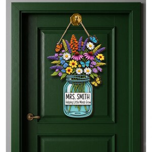Personalized Teacher Door Sign With Jar and Wildflowers – “helping ...