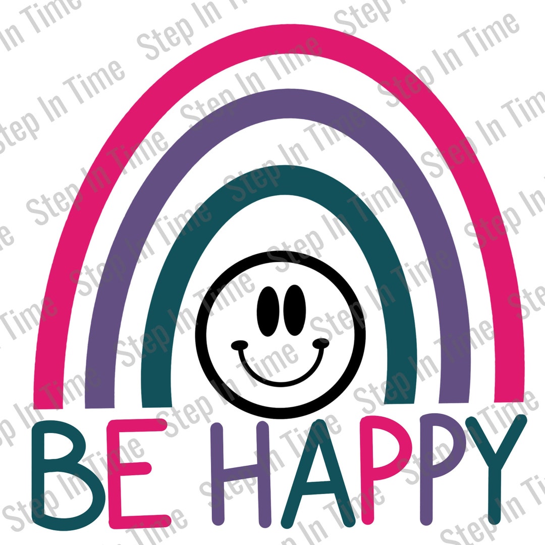 Be Happy Rainbow Smile Face Digital Cut File SVG for Cricut Silhouette ...