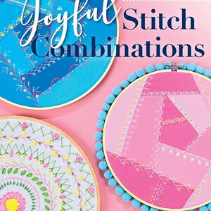 Joyful Stitch Combinations Embroidery Dedigns by Valerie Bothell Book - Etsy