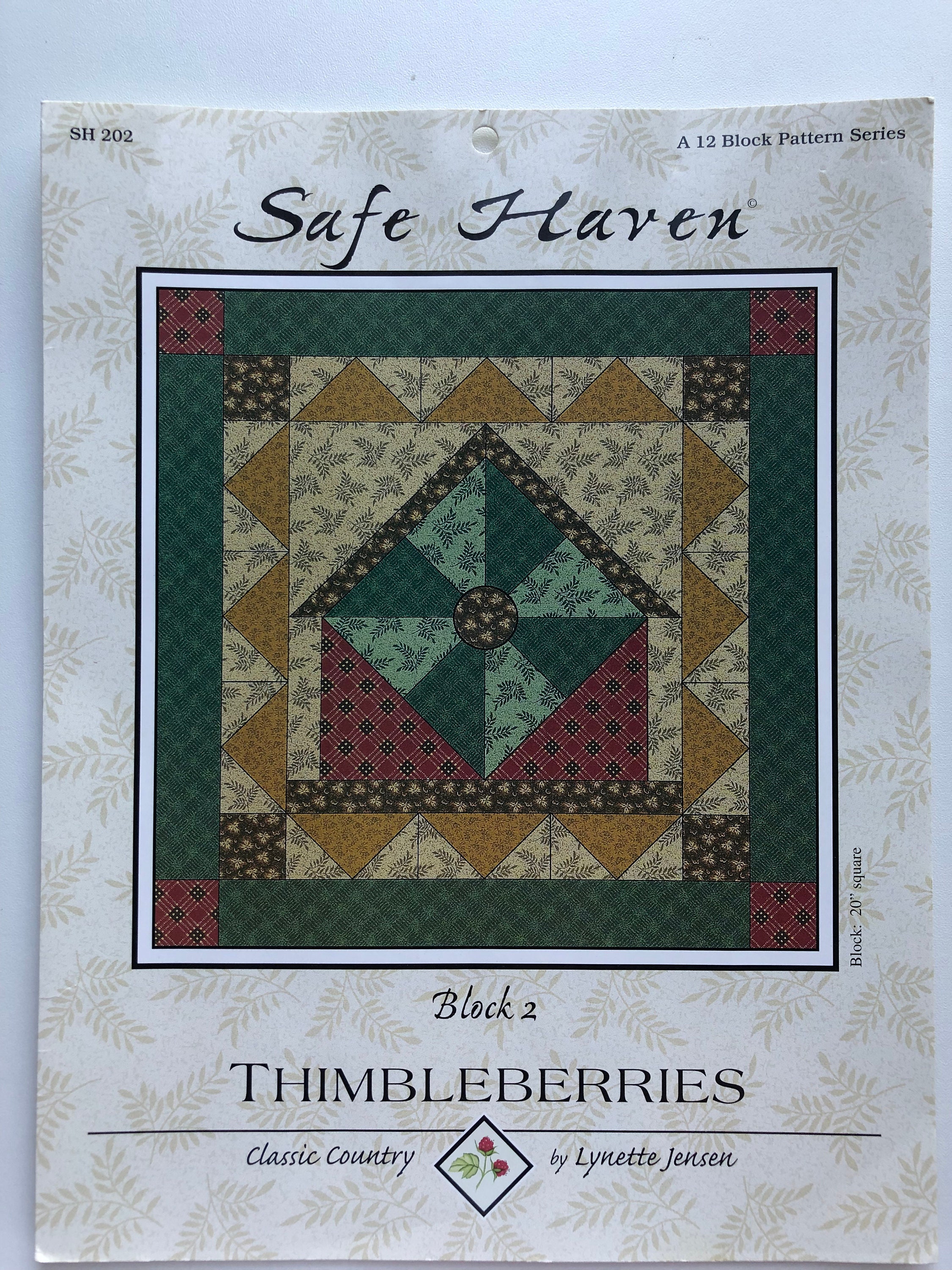 Safe Haven Thimbleberries Blocks Pattern by Classic Country Lynette ...