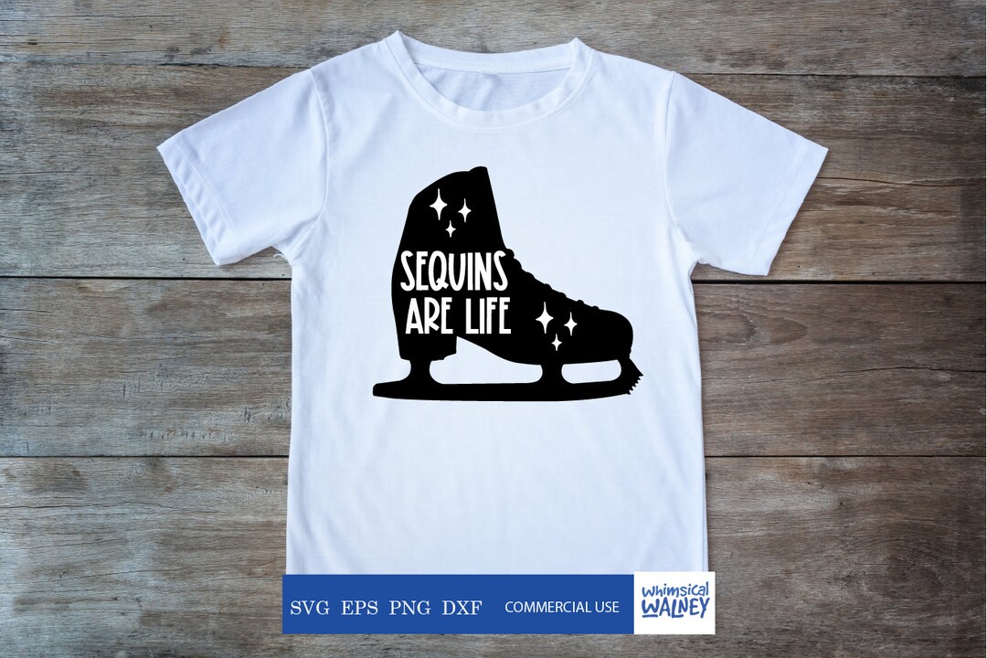 Sequins Are Life Svg, Figure Skating SVG, Figure Skater Gift, Figure ...