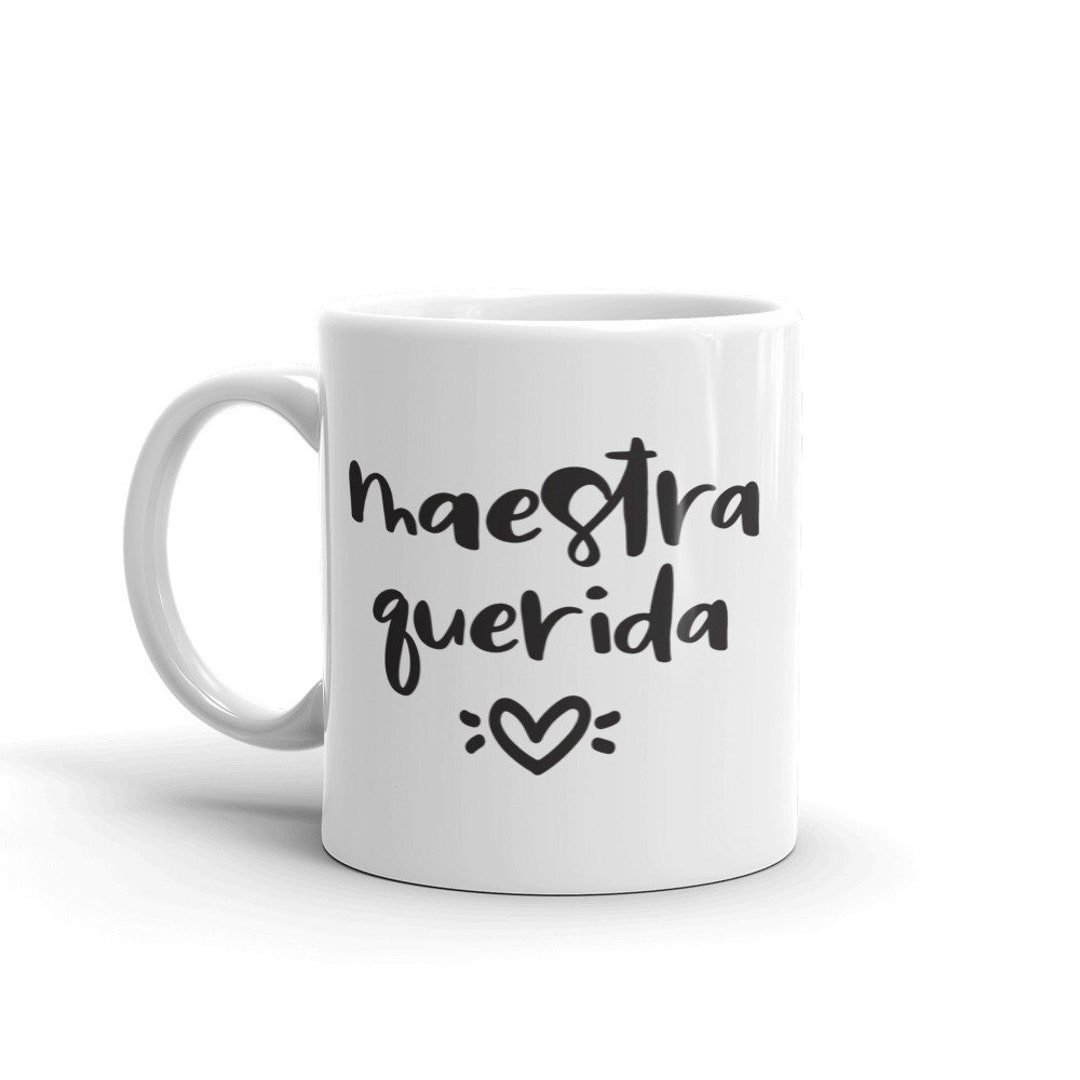 Maestra Querida Mug, Spanish Teacher Gift, Maestra Gift, Teacher ...