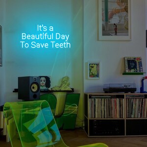 It's A Beautiful Day to Save Teeth Neon Sign, Personalized Dentist Gift ...