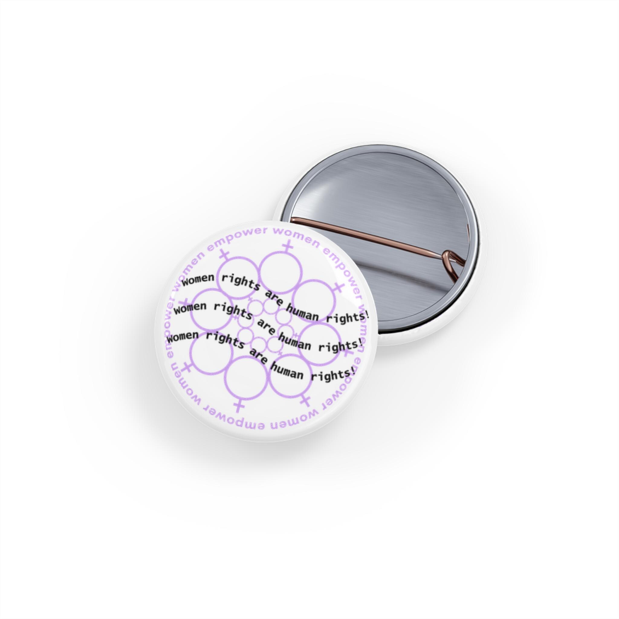 Round Pins, Women Rights Are Human Rights - Etsy