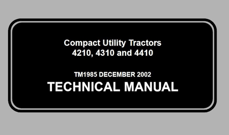 TM1985 - 4210 4310 4410 John Deere Compact Utility Tractor Technical ...