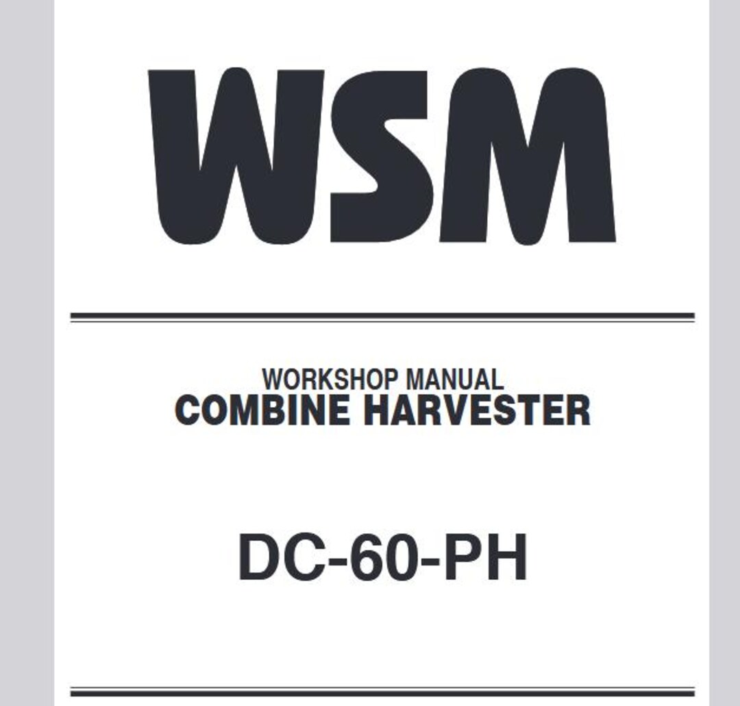 WSM - DC-60-PH Kubota Combine Harvester Workshop Manual Service Repair ...