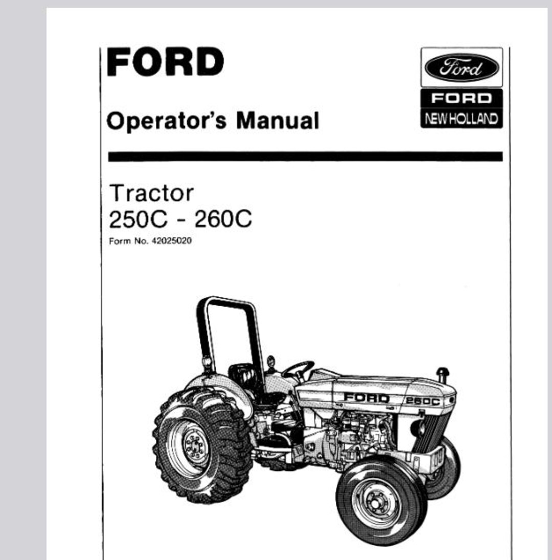 Operators - 250C, 260C Tractors Ford New Holland Owners Operation ...