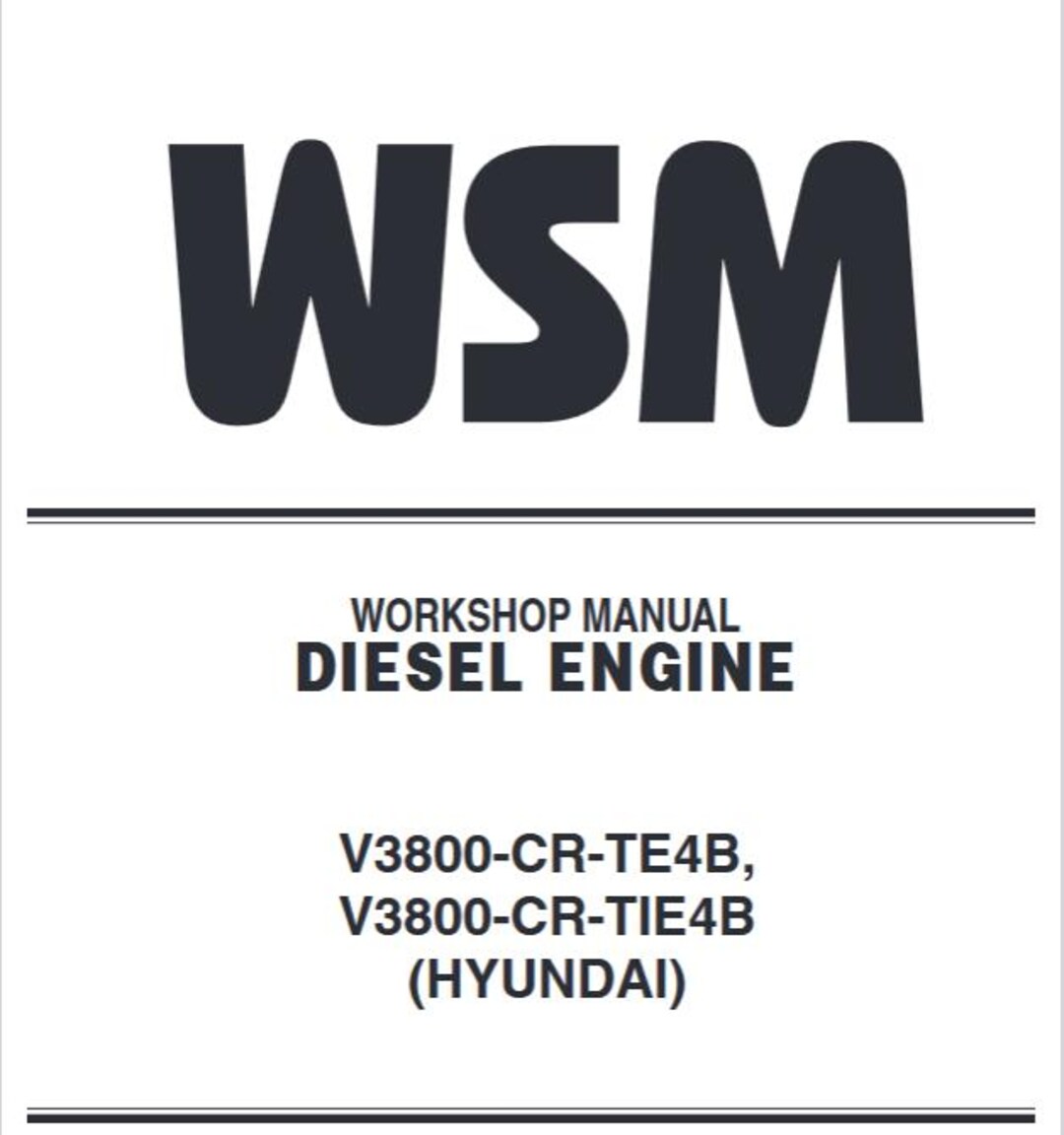WSM - V3800-CR-TE4B, V3800-CR-TIE4B Hyundai Kubota Diesel Engine Workshop Service Repair Manual ...