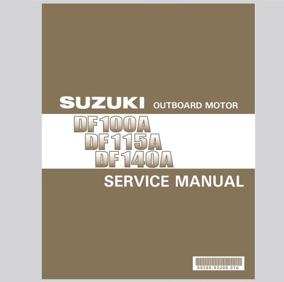 Suzuki Df100 Df115 Df140 Outboard Motor Service Manual Pdf Download - Etsy