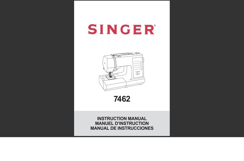Singer 7462 Sewing Machine Instruction Manual - User Manual - Complete ...