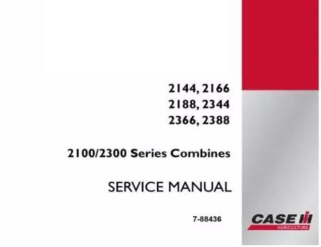 Case 2144, 2166, 2188, 2344, 2366, 2388 Combines Service Shop Repair ...