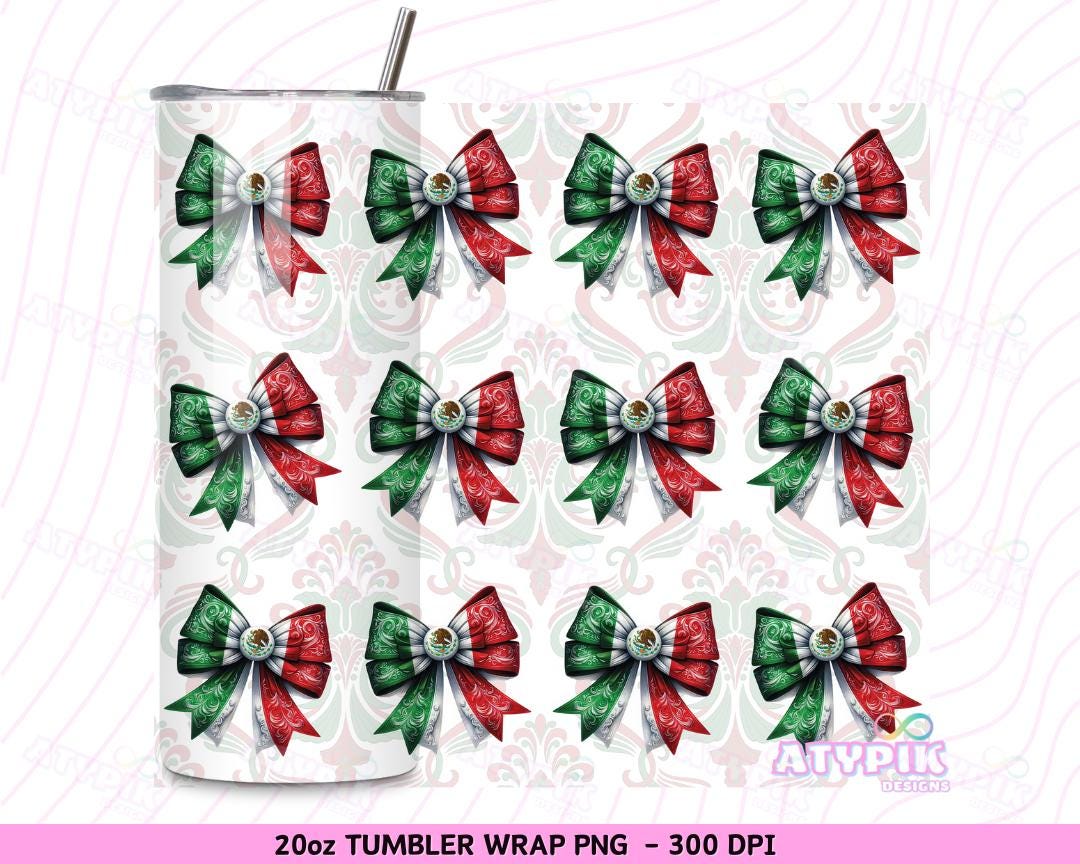 Mexican Flag Coquette Bow Tumbler Wrap PNG, Mexican Flag Art Latina ...